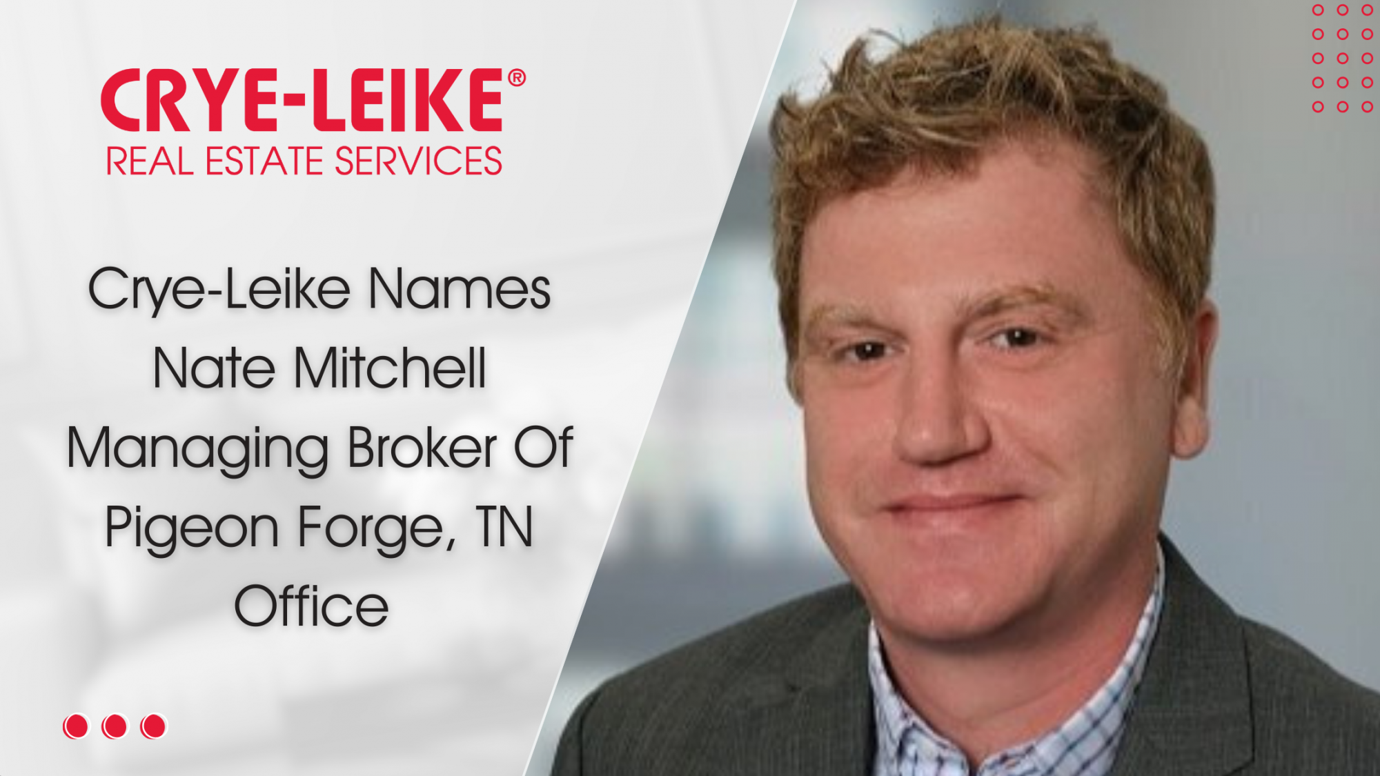 Crye-Leike Names Nate Mitchell Managing Broker Of Pigeon Forge, TN Office