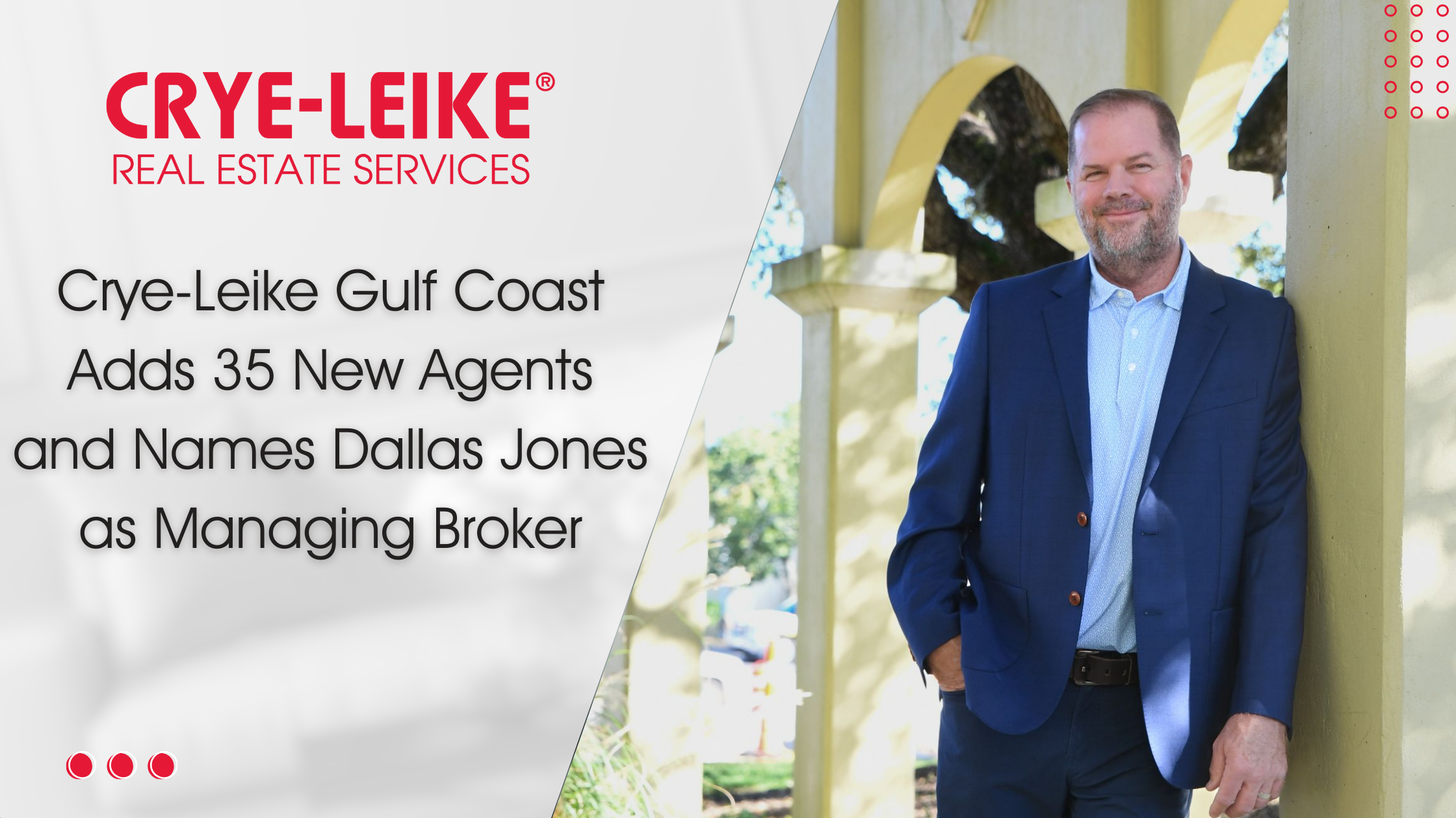 Crye-Leike Gulf Coast Adds 35 New Agents and Names Dallas Jones as ...