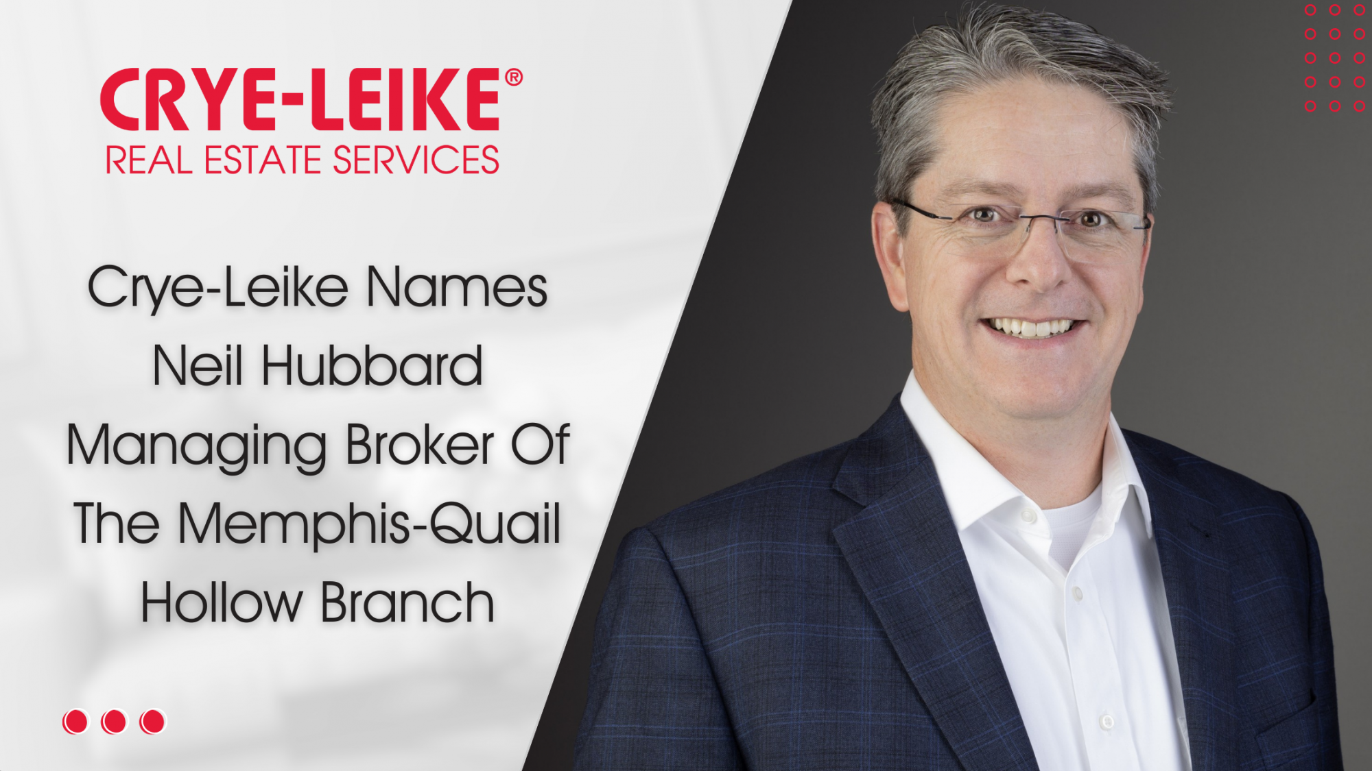 Crye-Leike Names Neil Hubbard Managing Broker Of The Memphis-Quail ...